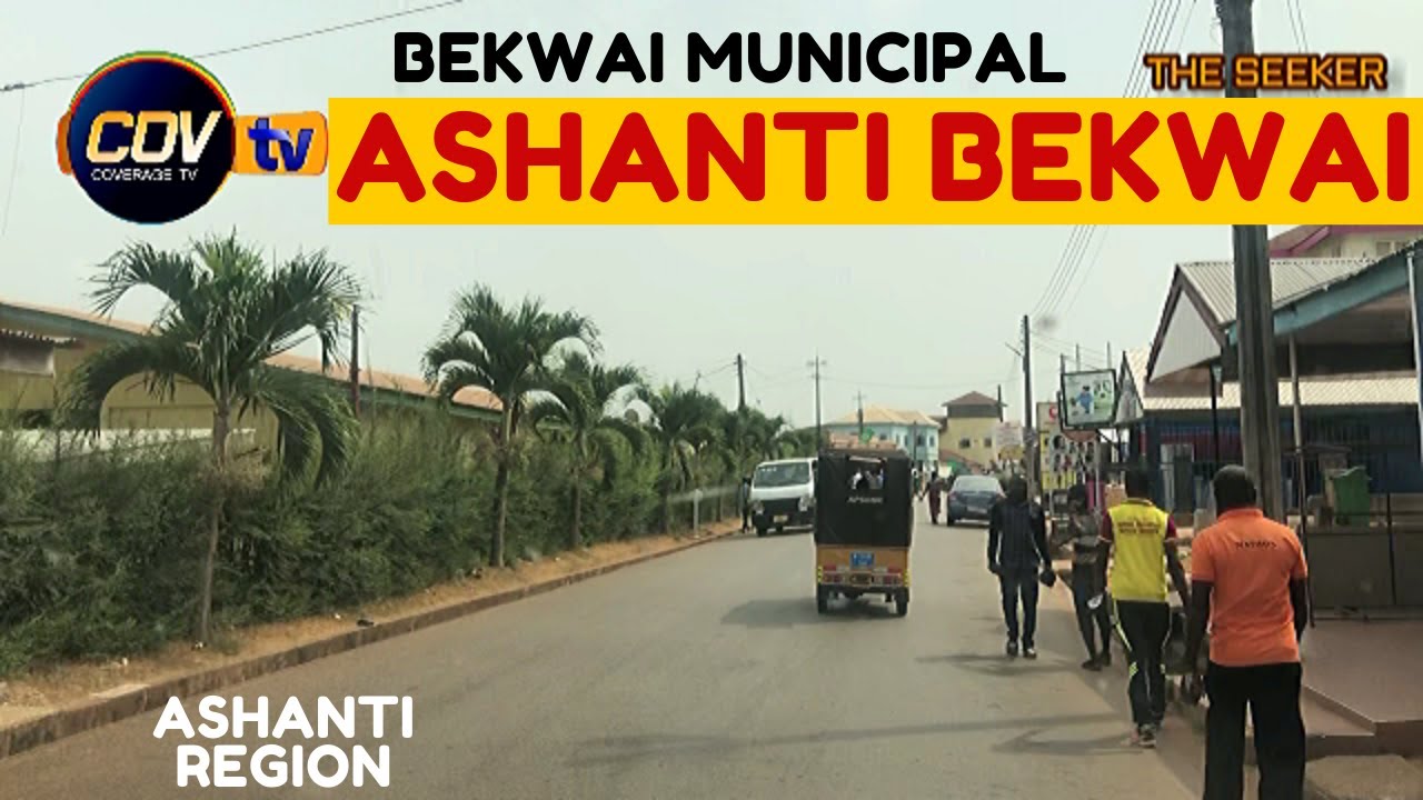 Bekwai Township is the Capital of the Bekwai Municipal in the Ashanti ...