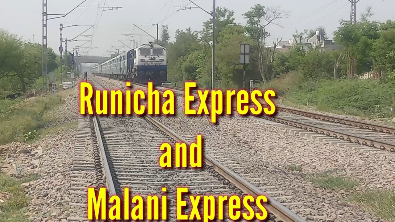 14660/62 Runicha Express and Malani Express train || TRAIN VLOGS ...