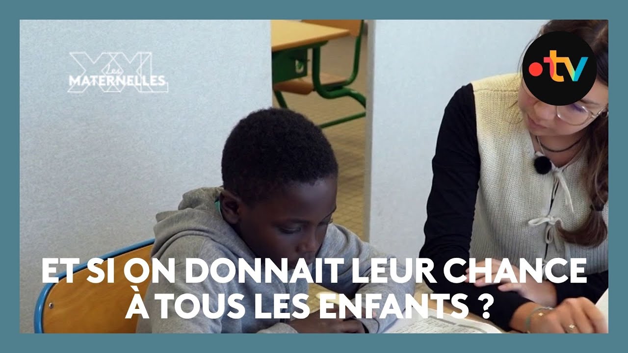 Et si on donnait leur chance à tous les enfants ? - Les Maternelles XXL ...