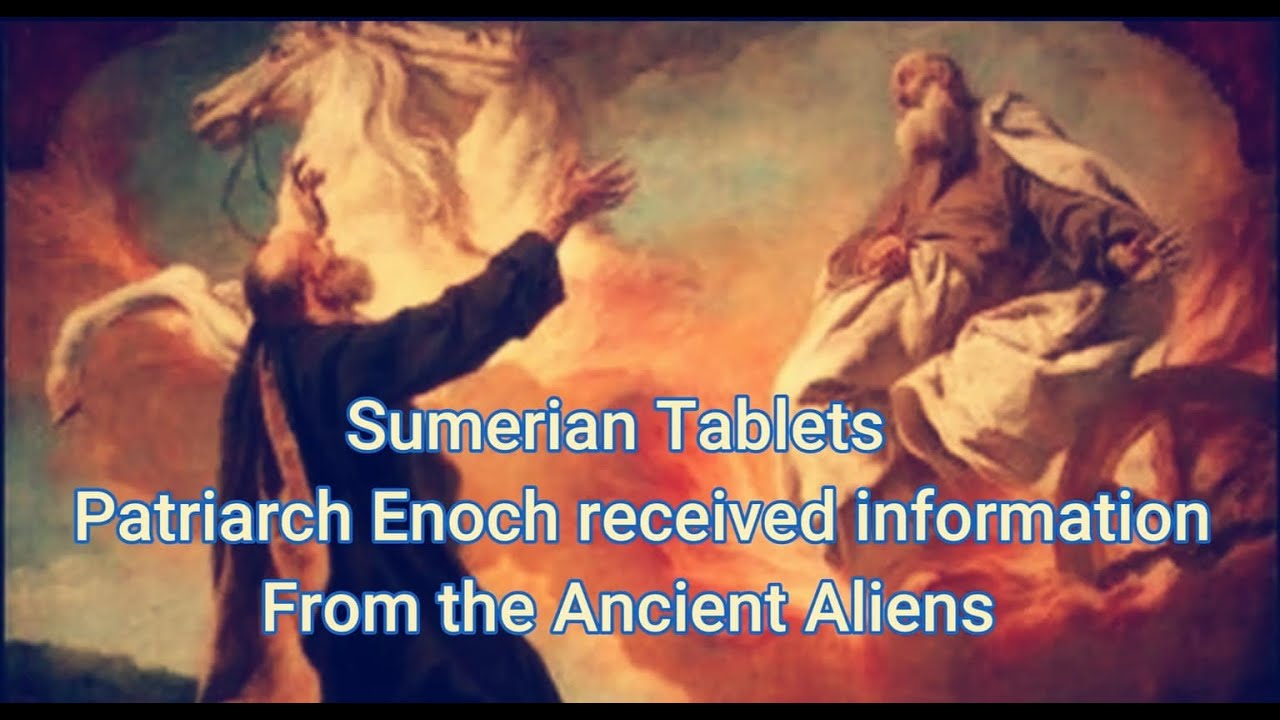 Sumerian Tablets - Patriarch Enoch received information from the - Go IT Sumerian Tablets - Patriarch Enoch received information from the - Go IT