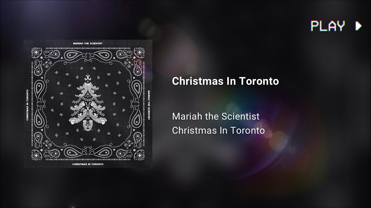 Mariah the Scientist - Christmas In Toronto (639Hz) - YouTube
