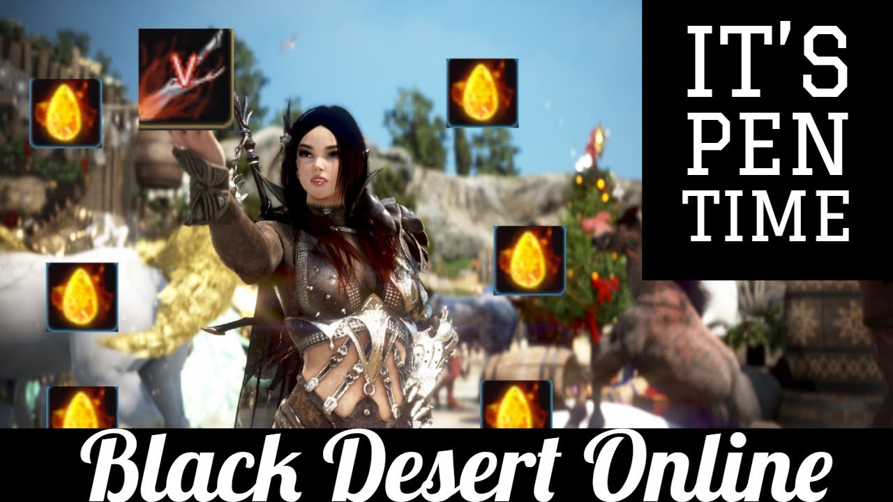 Black Desert Online [BDO] We Go For PEN! - YouTube