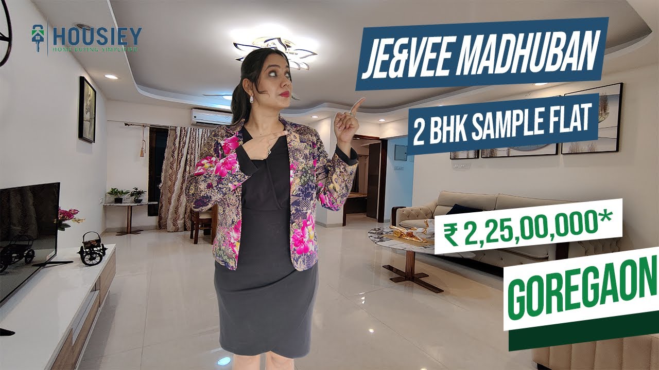 Je and Vee Madhuban Malad | 2 BHK Sample Flat Tour | Je & Vee Infrastructure Goregaon East - YouTube
