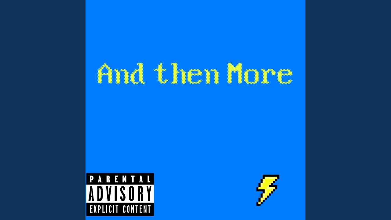 And Then More - YouTube
