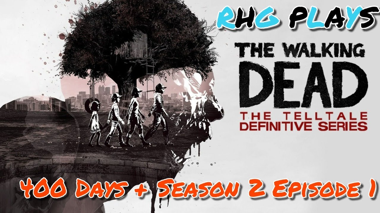 The Walking Dead (Telltale) 400 Days + Season 2 Episode 1 Ps4 Pro ...