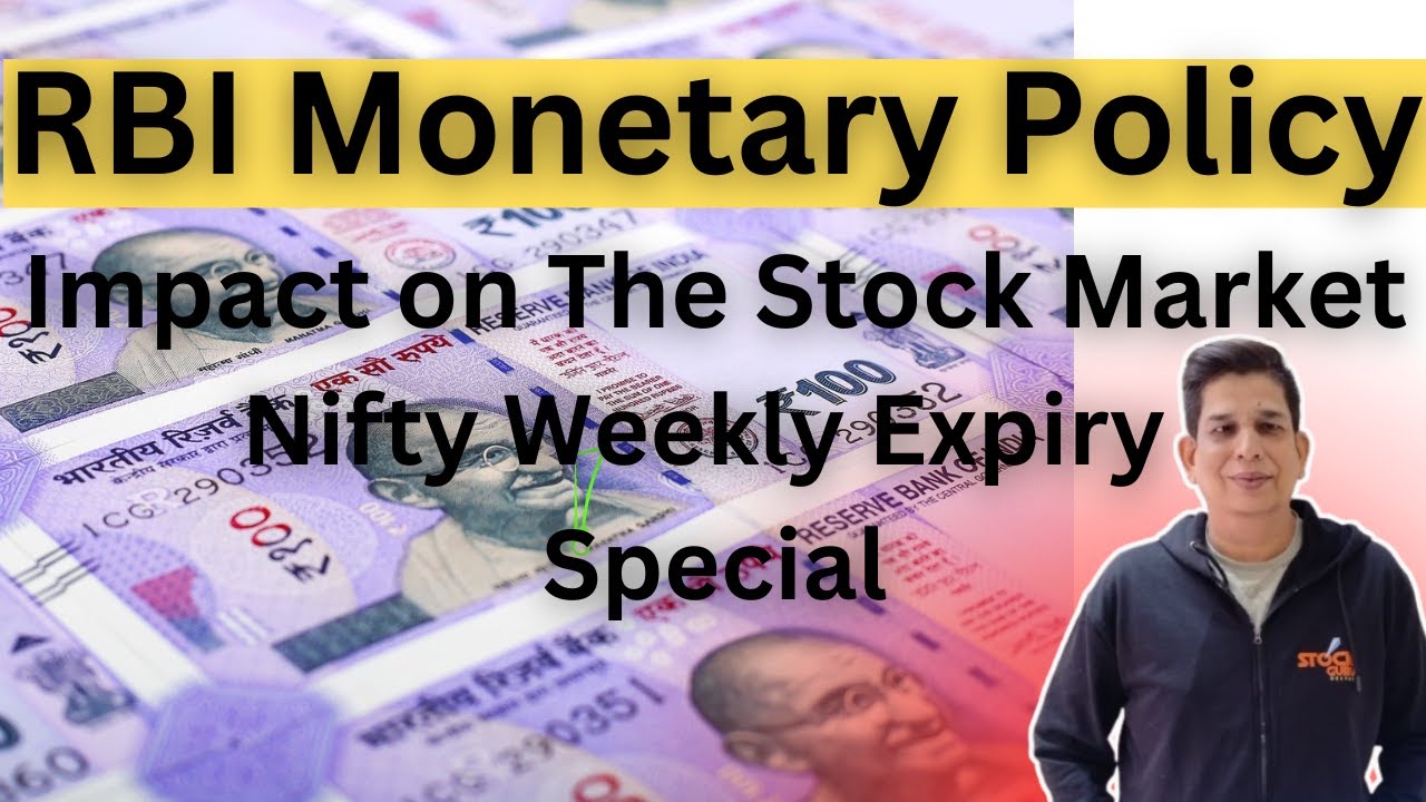 RBI Monetary Policy Impact on The Stock Market Nifty Weekly Expiry ...