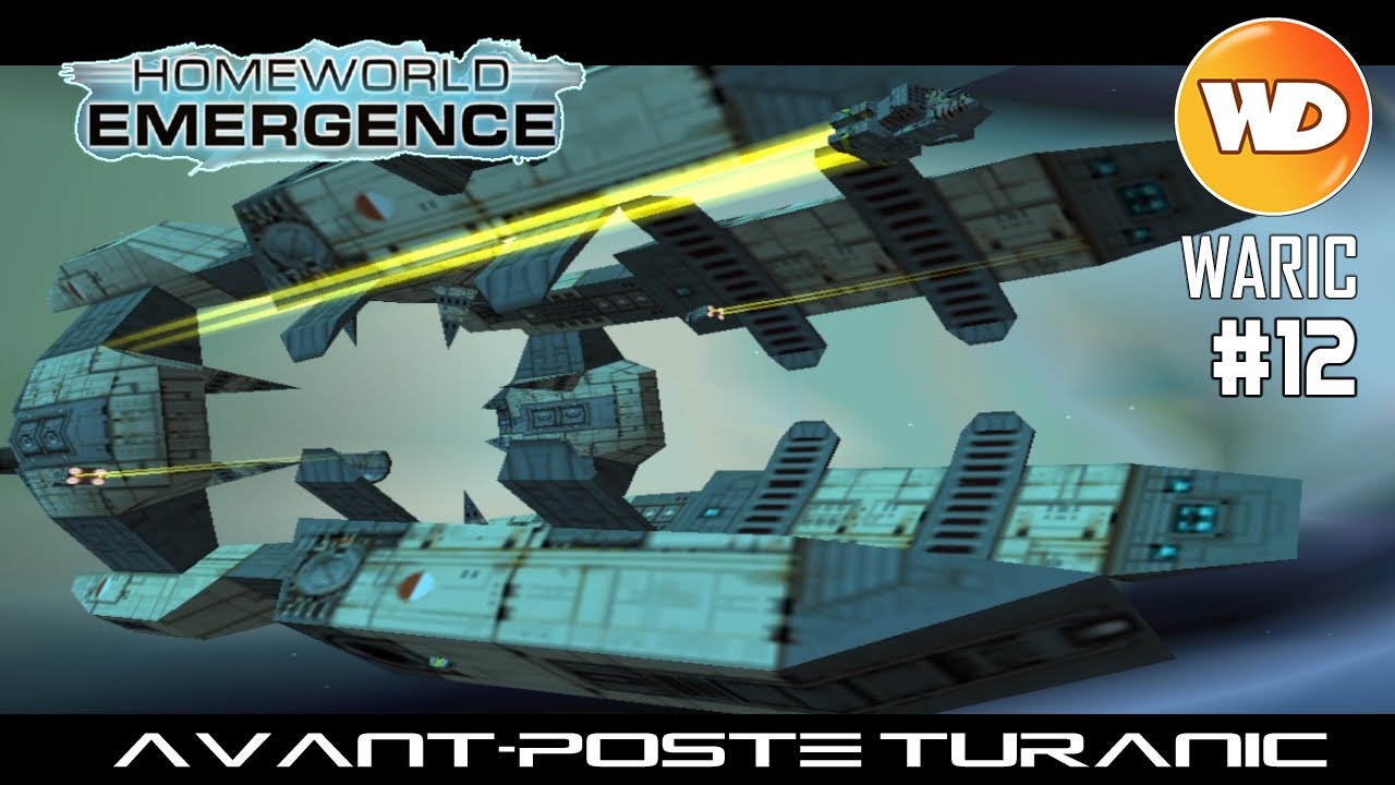 Homeworld Emergence #FR #12 Turanic Outpost - YouTube