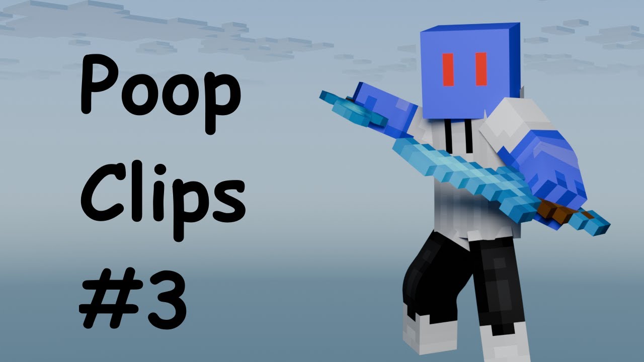 Poop Clips #3 (Minecraft PvP Montage Series) - YouTube