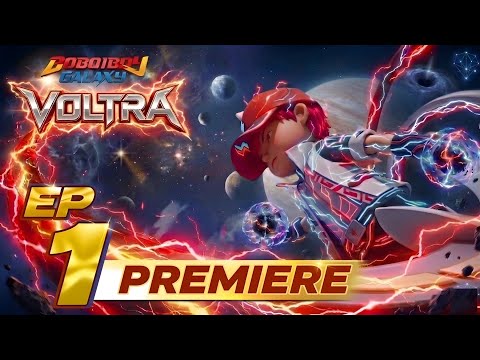 EPS01 - Terbaru Boboiboy Vorltra Kebangkitan Kuasa Voltra | Kuasa Terbaru Boboiboy FULL THEORY