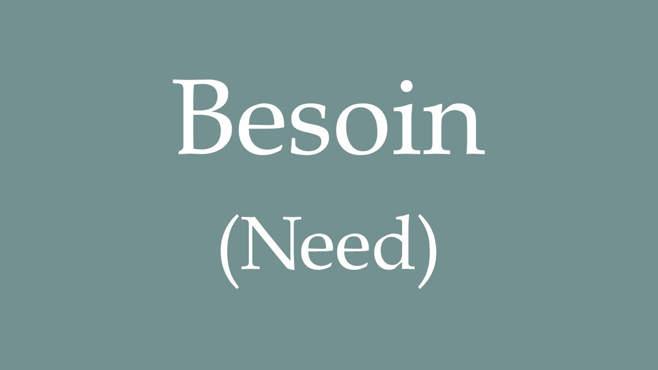 How To Pronounce 'Need' (Besoin) in French - YouTube