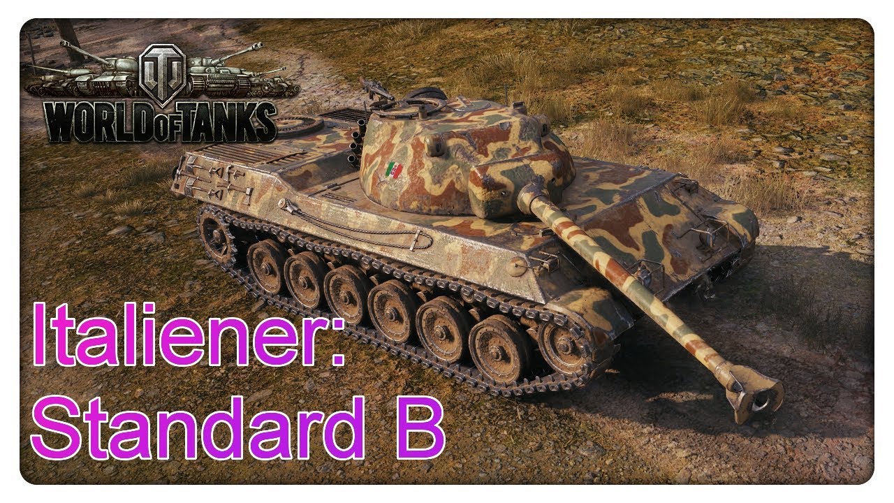 Italiener: Standard B [World of Tanks - Gameplay - Deutsch] - YouTube
