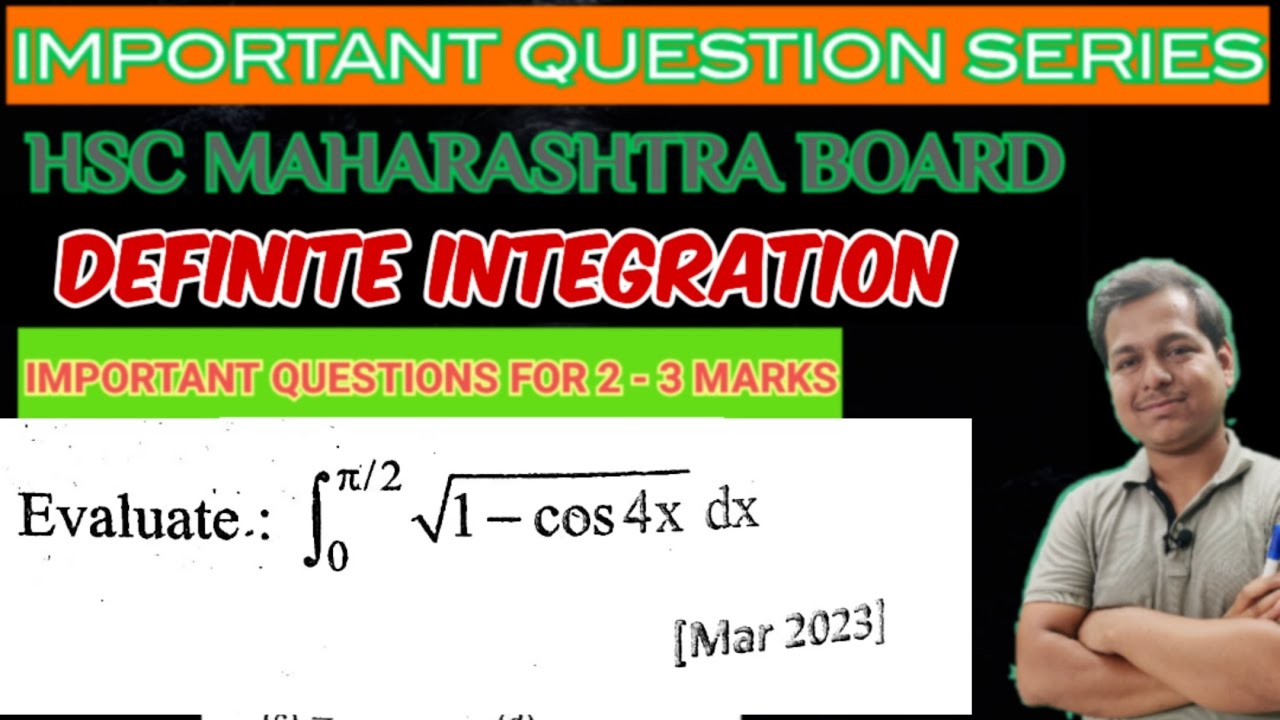 IMPORTANT QUESTIONS || DEFINITE INTEGRATION || 12th BOARD || HSC ...