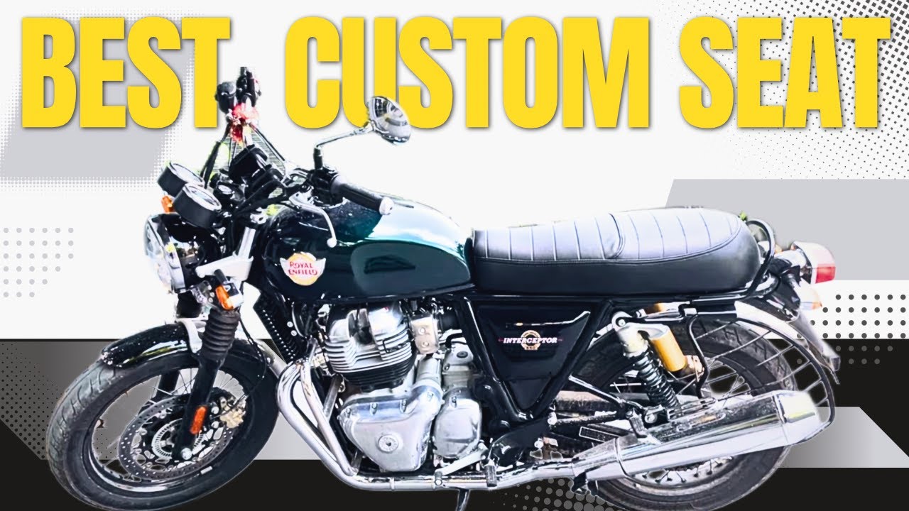 Crafting the Best Seat for Interceptor 650 | we are now tour ready ...