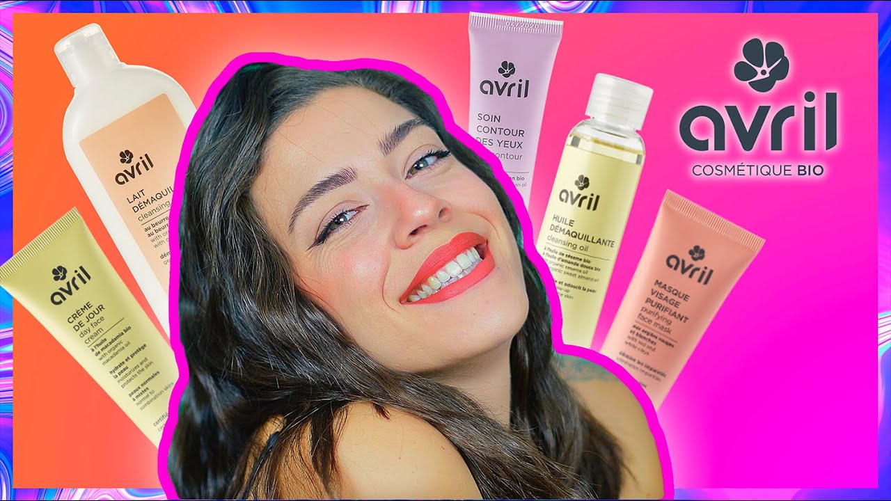 Avril Cosmétique 🌿 La meilleure routine soin bio - YouTube