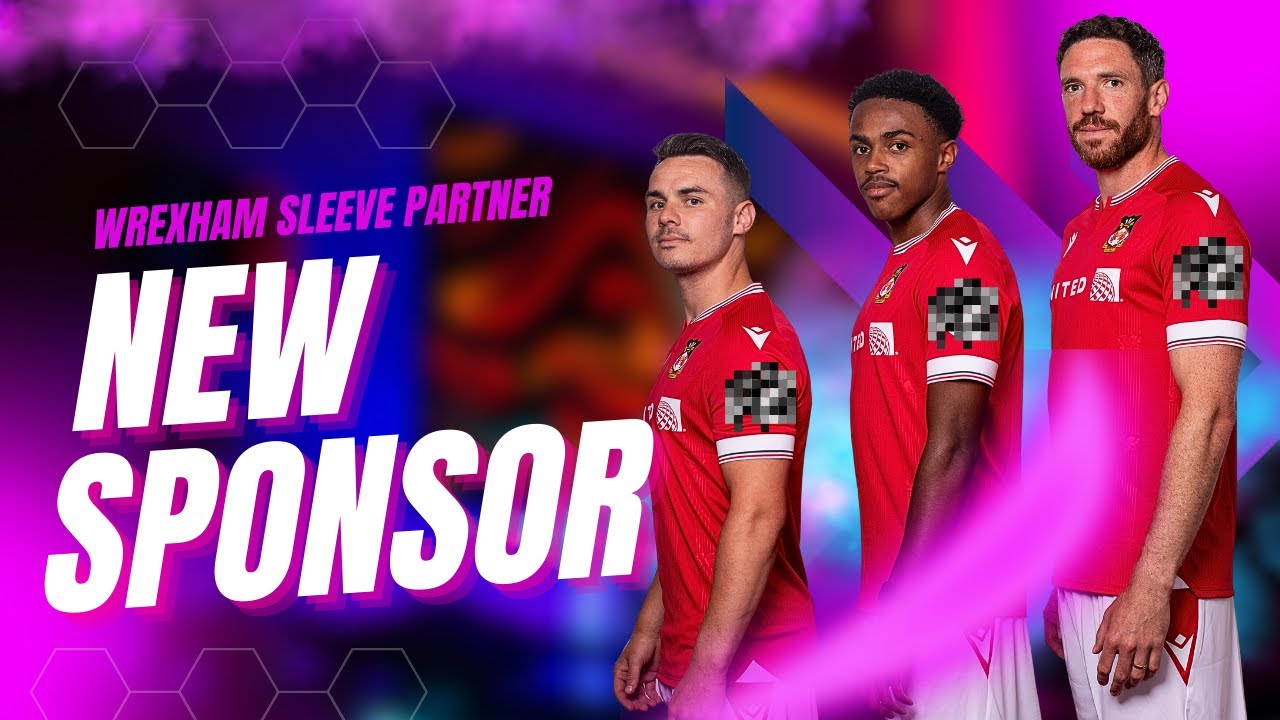 WREXHAM LAND ANOTHER HUGE SPONSOR! - YouTube
