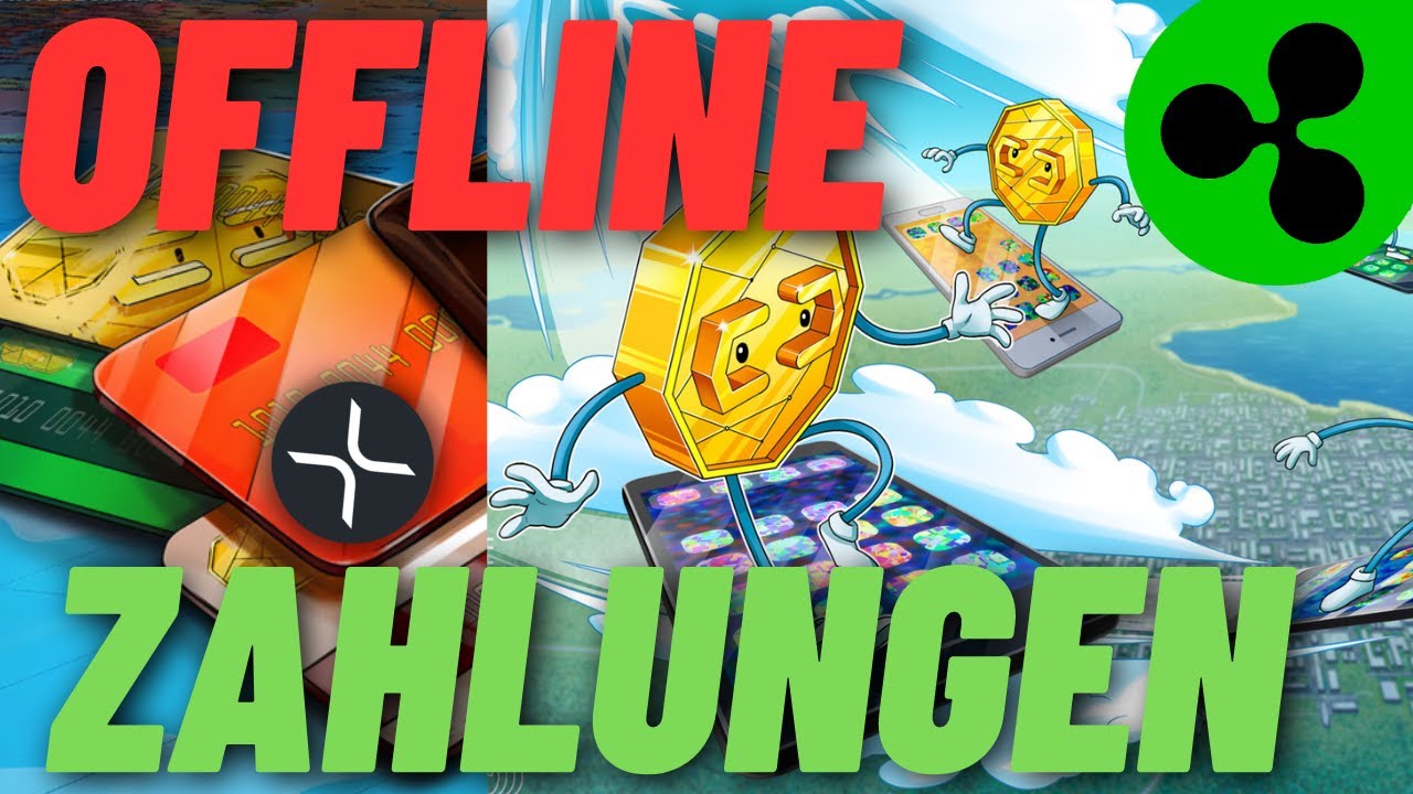 RIPPLE XRP - NEUE OFFLINE ZAHLUNGEN JETZT MÖGLICH!!!! SEHR GUT!!! - YouTube