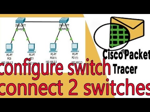 Config | switch | connect 2 switches - YouTube