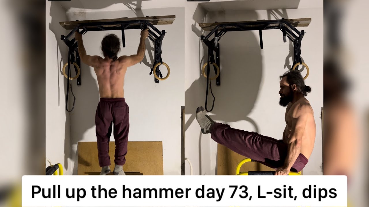 Pull up the hammer day 73, L-sit, dips - YouTube