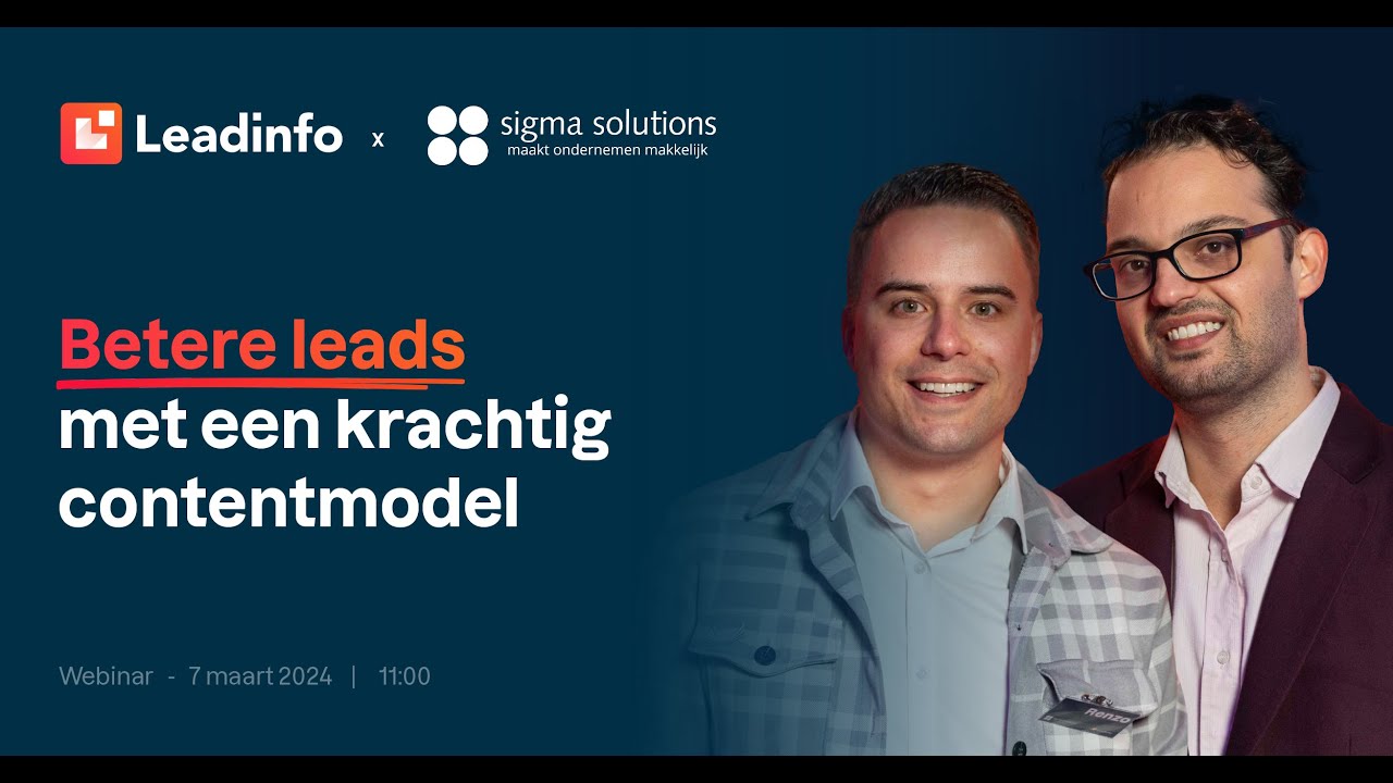 Betere leads met een krachtig contentmodel - Sigma Solutions x Leadinfo - YouTube