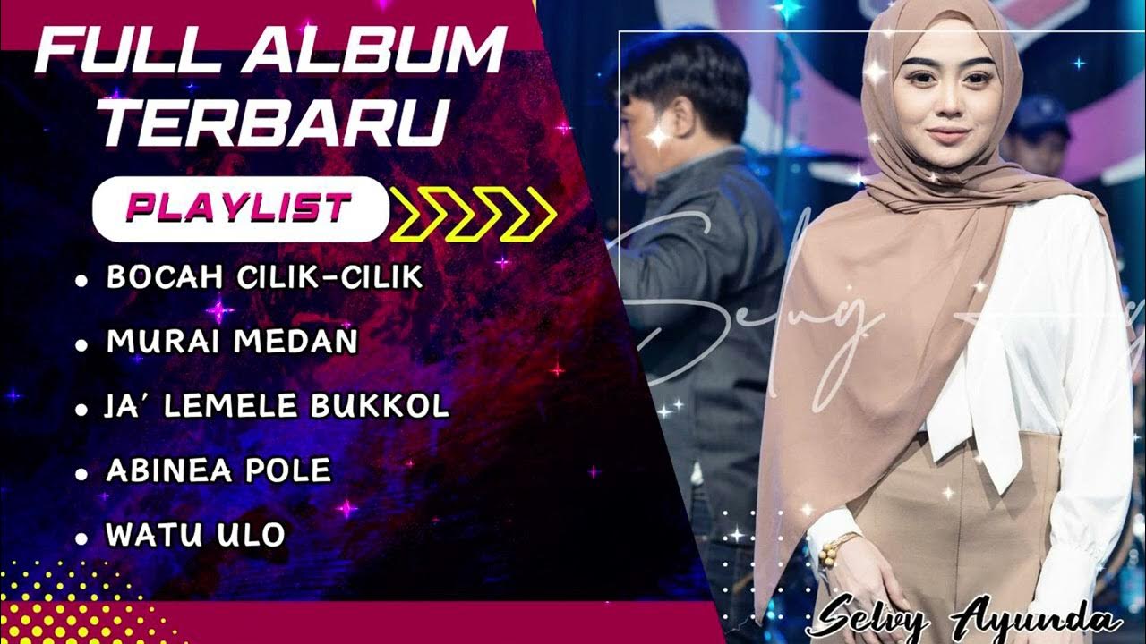 Full Album The Best Selvi Ayunda Vol: 11 [Official Music Video] - YouTube