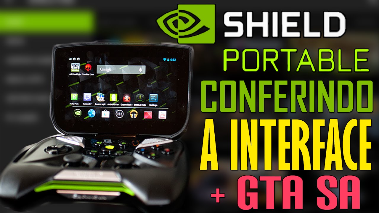 Conhecendo a Interface e Testando GTA SA no Nvidia Shield Portable ...