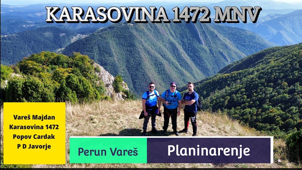 Planinarenje Vares Majdan Perun največi vrh Karasovina 1472 mnv ...