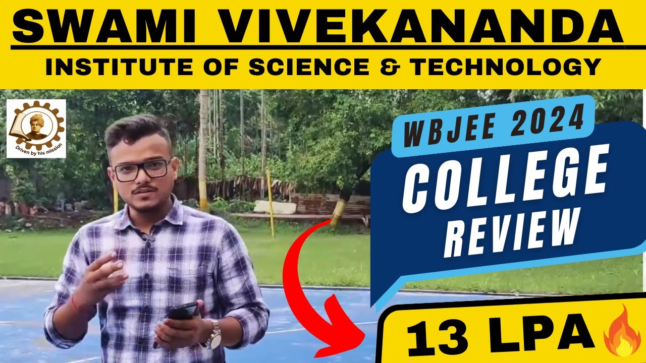 Swami Vivekananda Institute Of Science & Technology | College Review ...