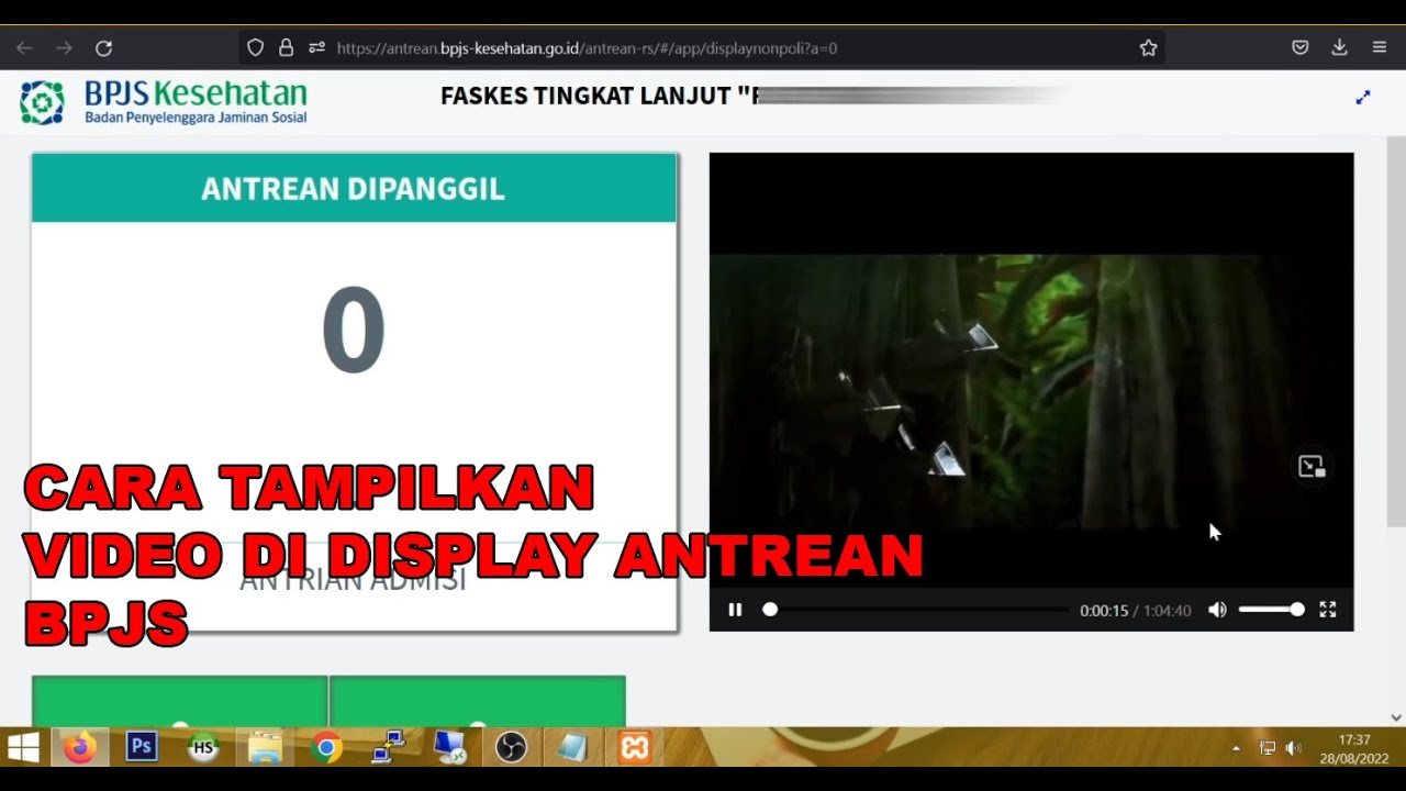 CARA TAMPILKAN VIDEO ANTREAN BPJS #simrs #bpjs #bridgingbpjs - YouTube