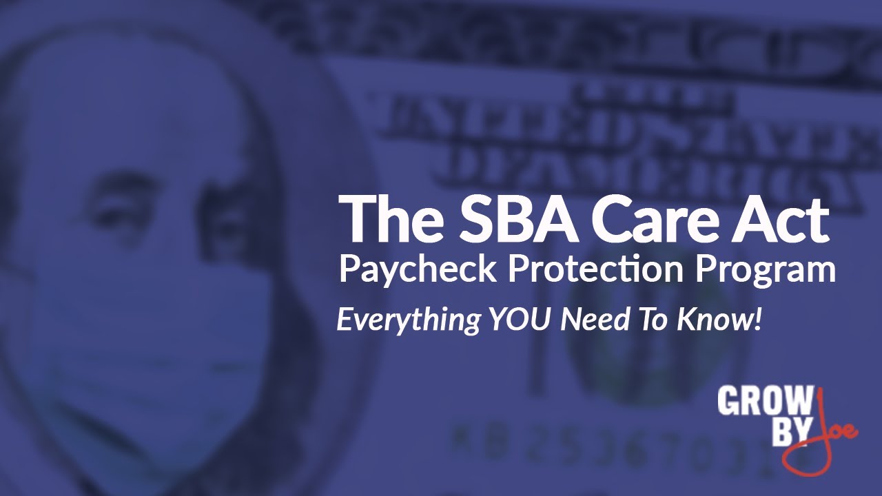 Everything You Need To Know And Apply For The SBA Care Act Paycheck Protection Program - YouTube