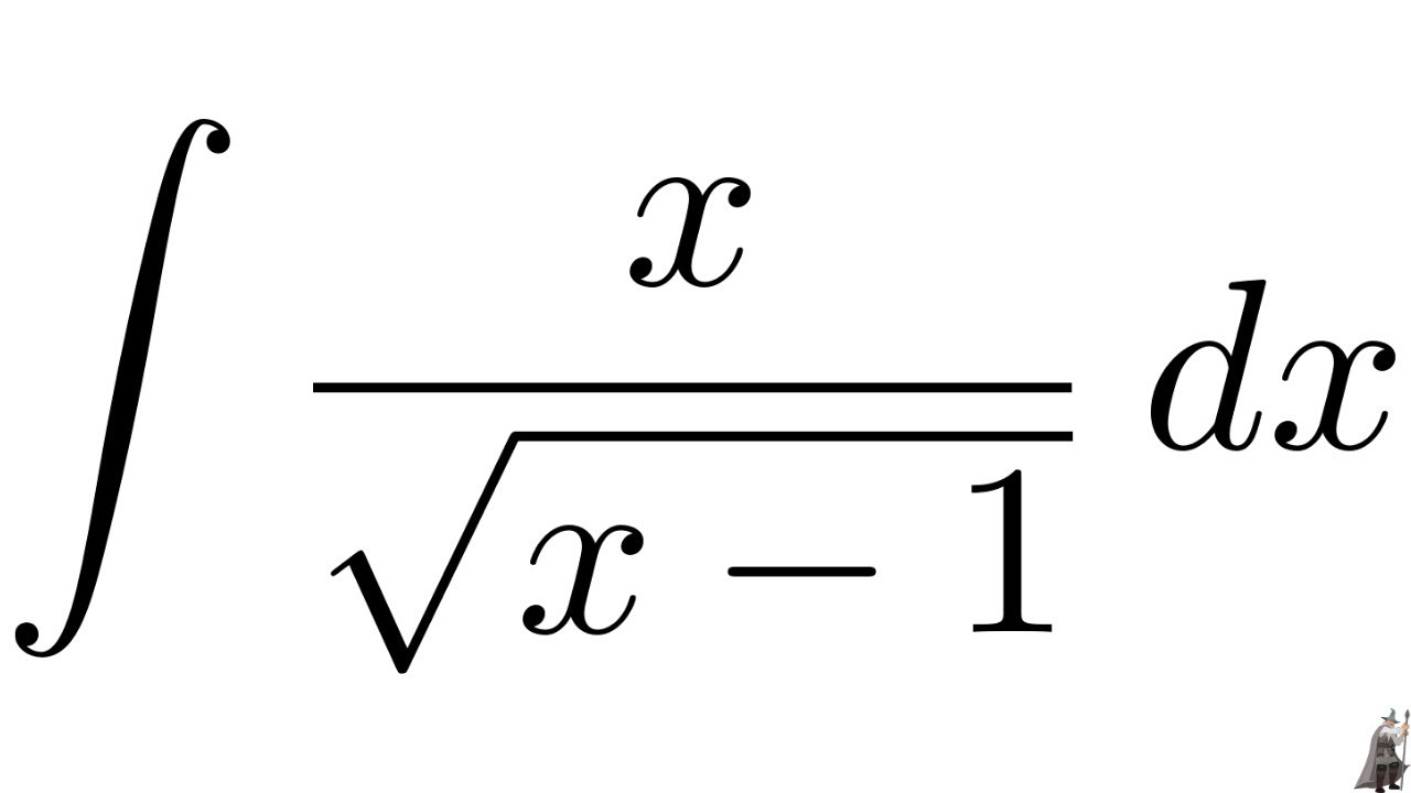 Integral X sqrt x 1 YouTube