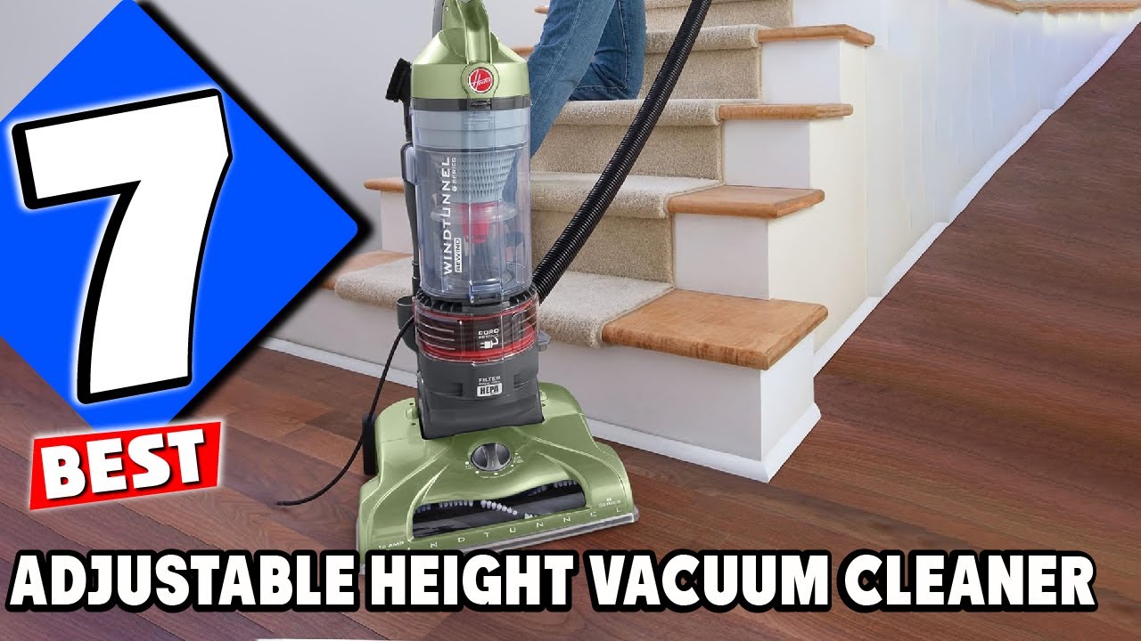 Elevate Your Cleaning Game with These 7 Adjustable Height Vacuum ...