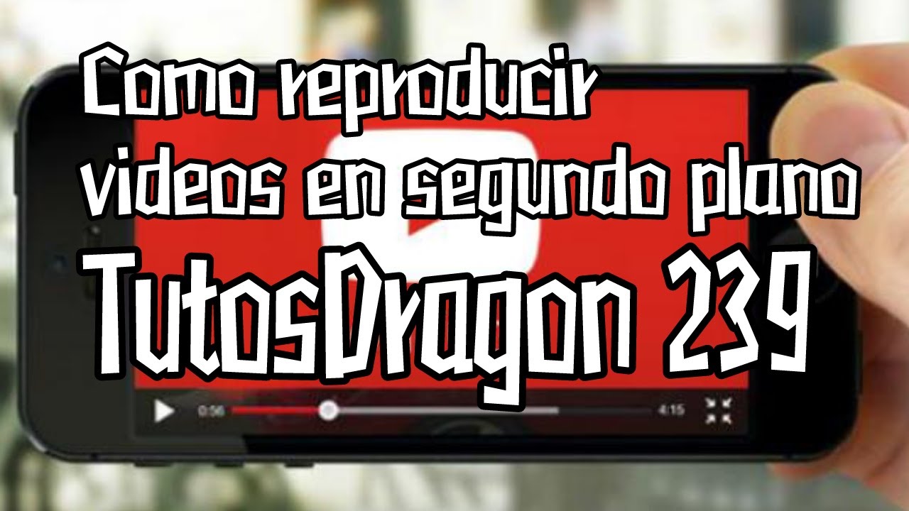 Como Ver Videos En segundo Plano - Tutoriales - YouTube