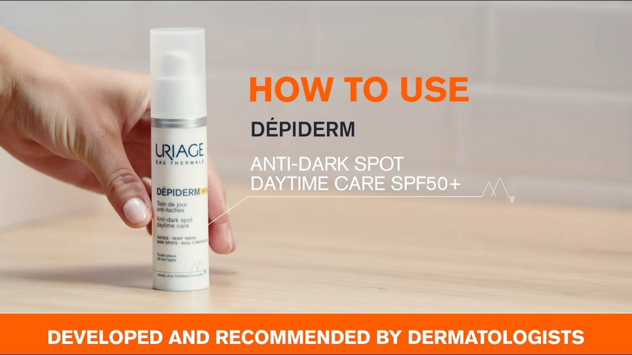 Uriage Depiderm Anti-Dark spot Cream with SPF50 - YouTube