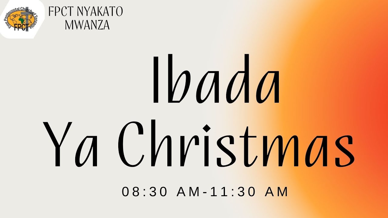 Ibada ya Christmas Kanisa la FPCT Nyakato - YouTube