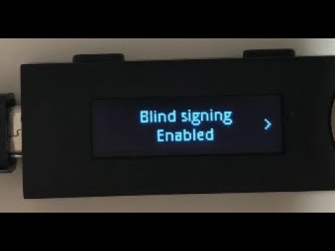 How to enable blind signing on ledger hardware wallet - YouTube