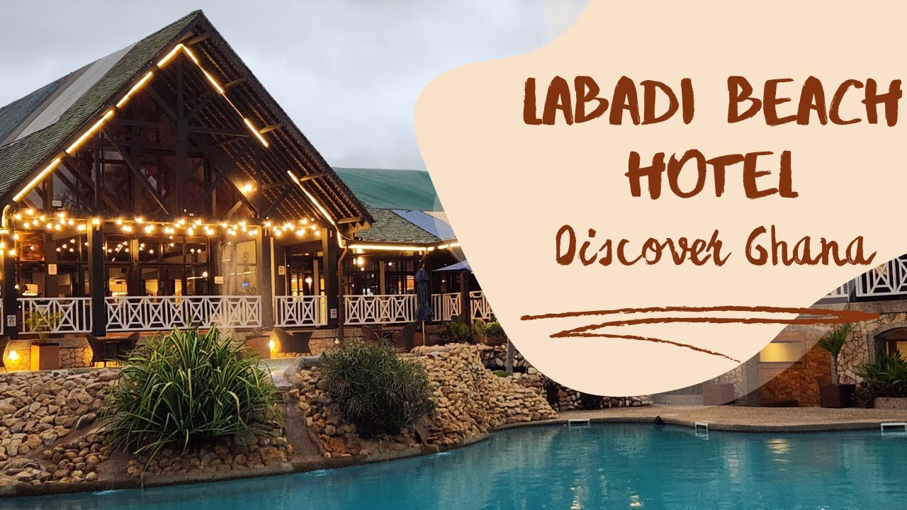 Labadi Beach Hotel Accra: The Perfect Getaway - YouTube
