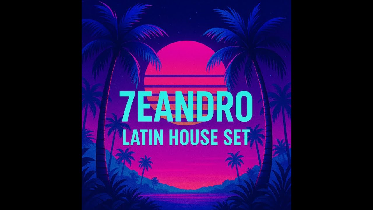 7EANDRO | Latin House Set Vol.1 - YouTube