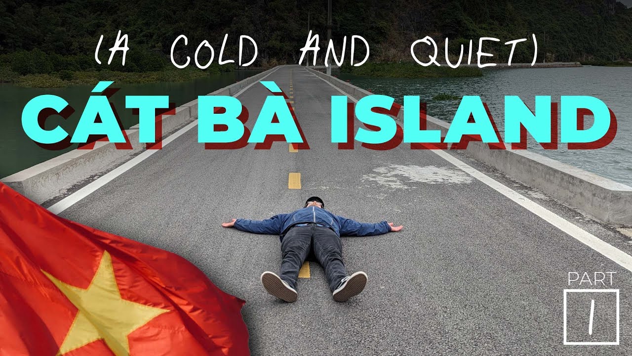Largest Island in Halong Bay & Local Beer - Cat Ba Island Part 1 - YouTube