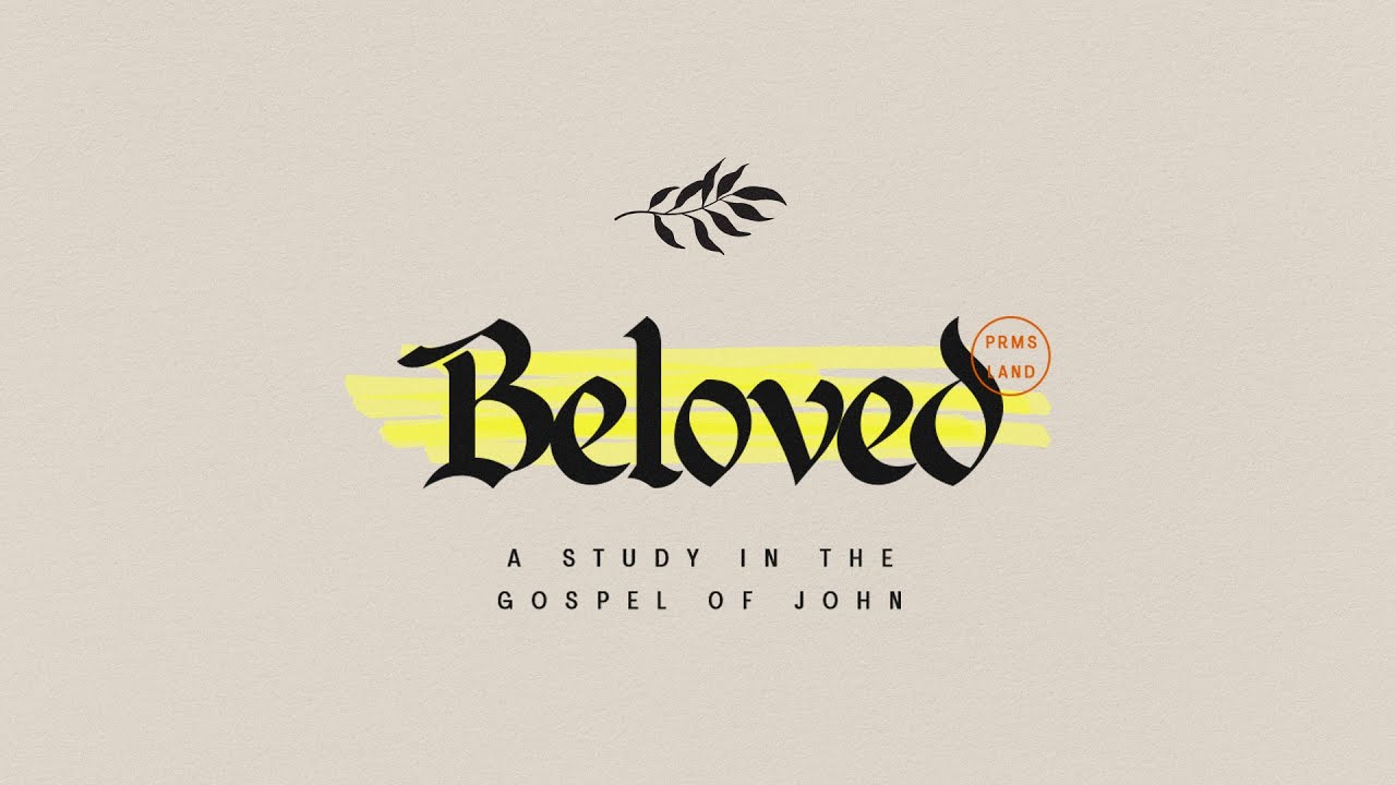 Beloved John 21 20 25 YouTube Beloved John 21 20 25 YouTube