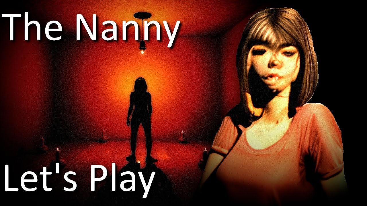 The Nanny | Horror Game Let's Play - YouTube