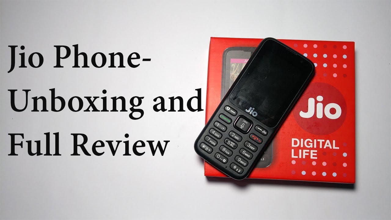 Smart Feature Phone - Jio Phone | Unboxing and Full Review - YouTube