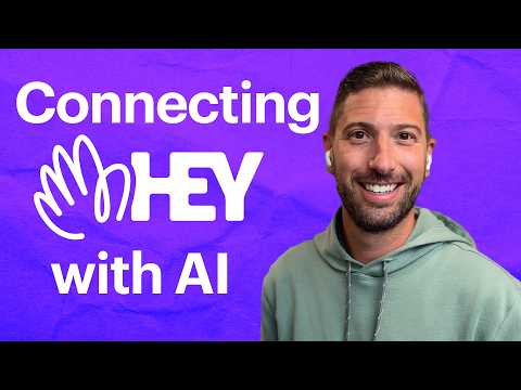 How to setup your HEY email with an AI agent