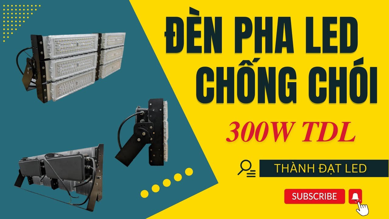 ĐÈN PHA LED MODULE 300W TDL | ĐÈN PHA LED 300W SÂN THỂ THAO | ĐÈN LED ...