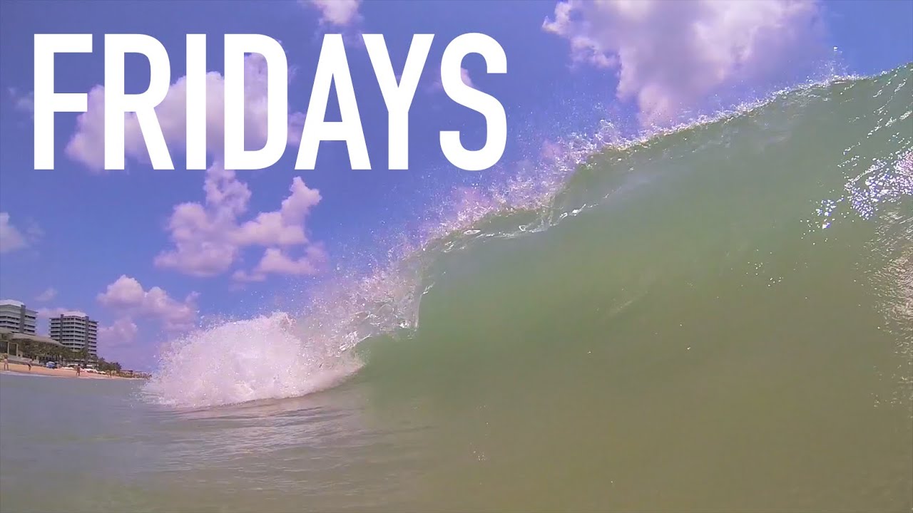 Fridays - YouTube