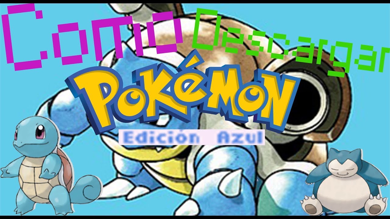 Como descargar Pokemon Azul Gratis! | Franco731 - YouTube