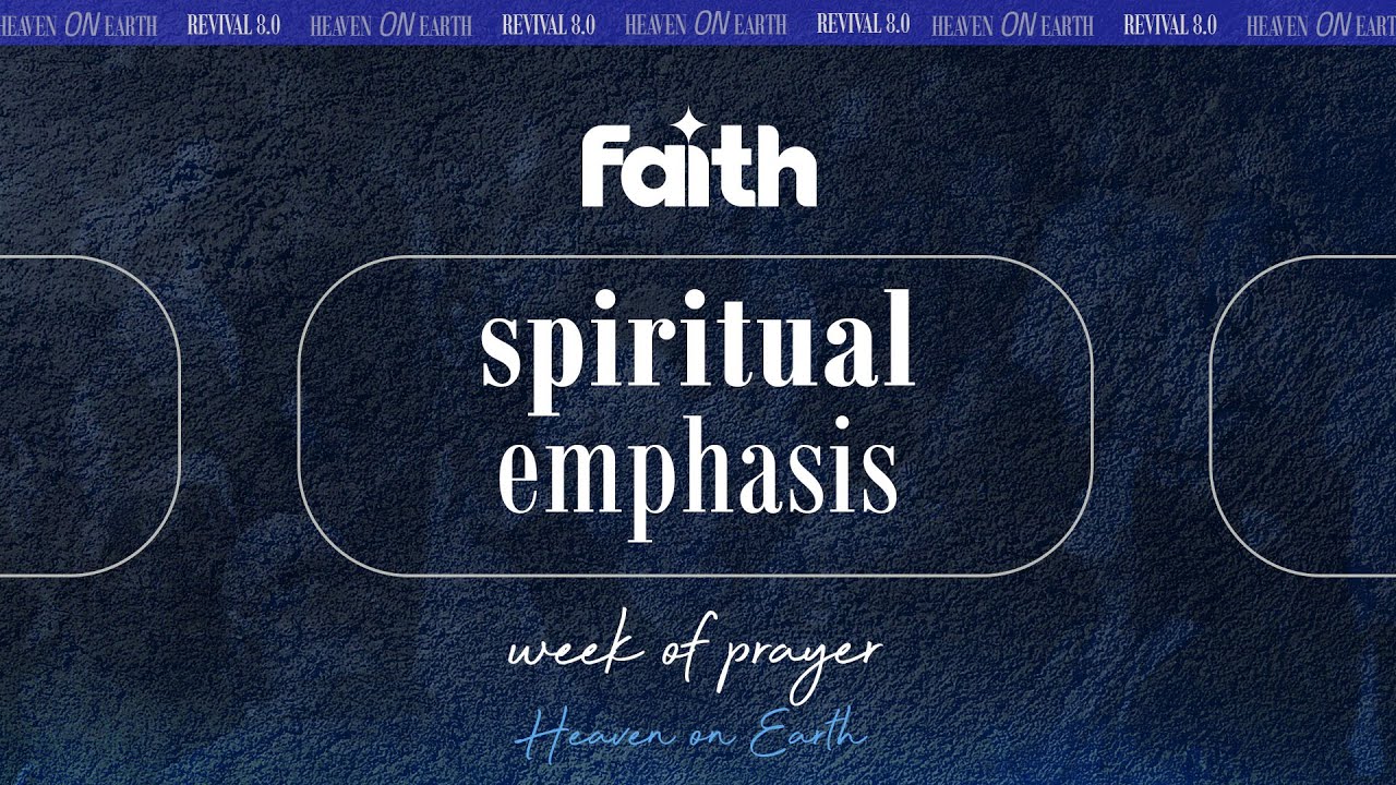 Prayer: Week Of Spiritual Emphasis | Faith Today 10.24.23 - YouTube
