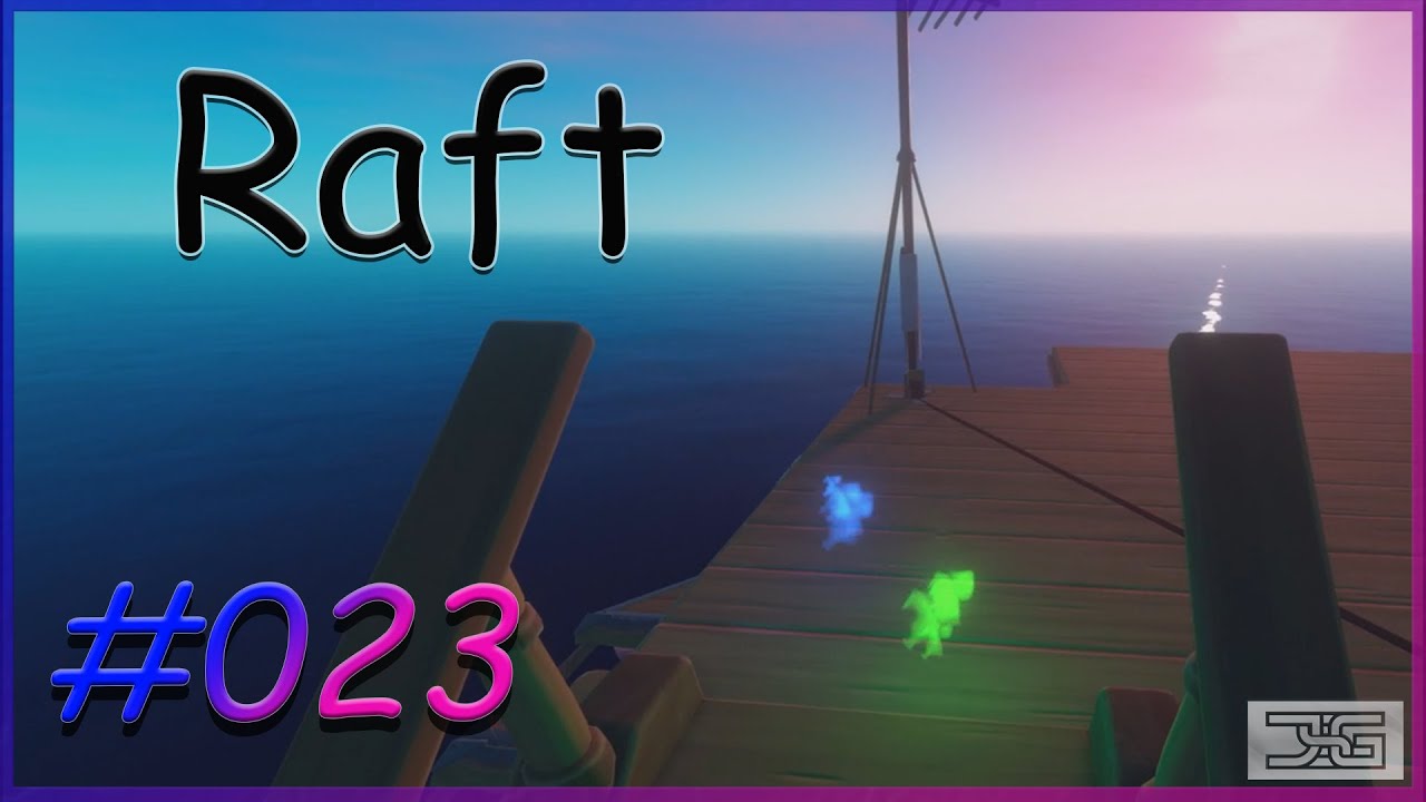 RAFT 🦈 Das Floß gibt’s jetzt auch mit Mods #023 - YouTube