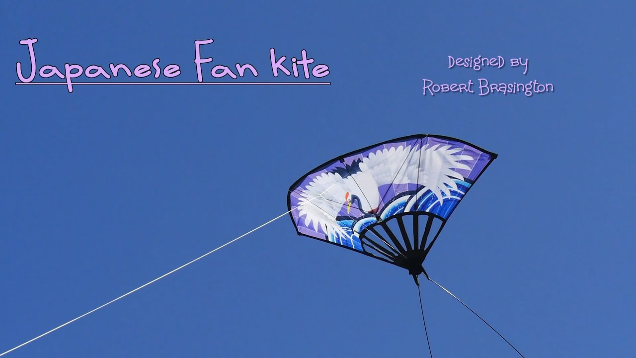 Japanese Fan kite by Robert Brasington - YouTube