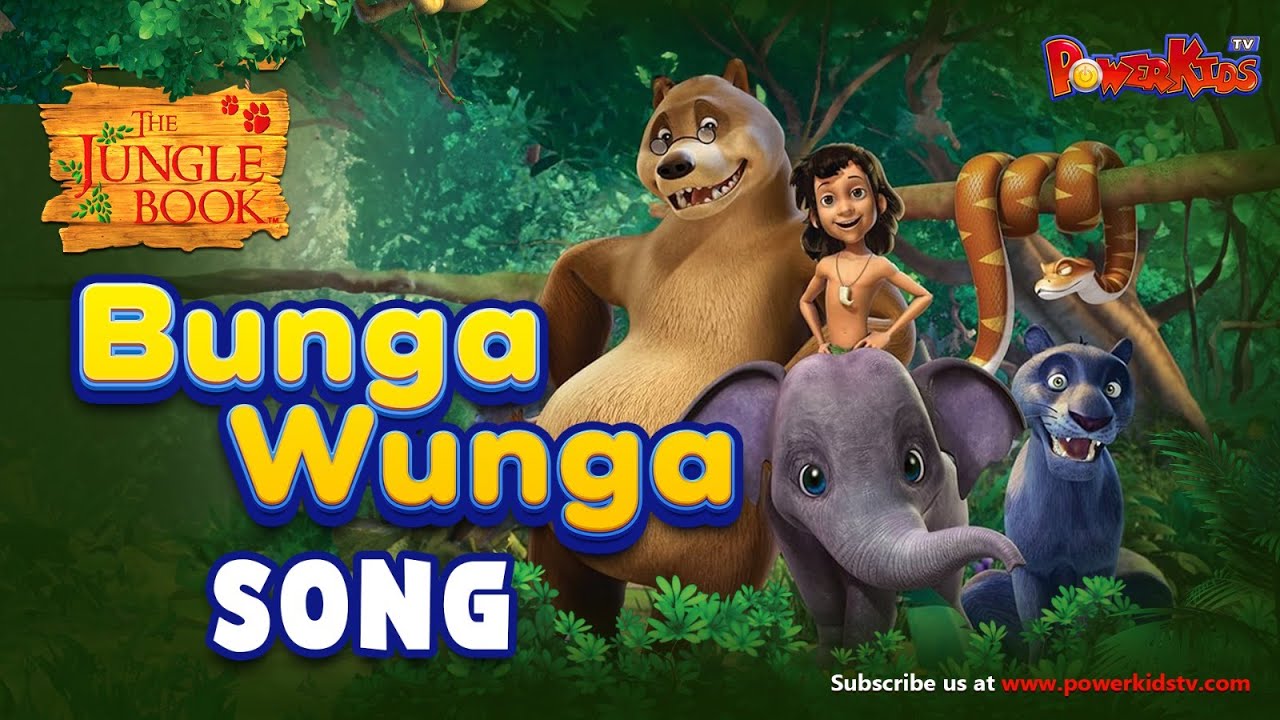 Bunga Wunga Song | Jungle Book Album | Official Song - Rumble In The ...