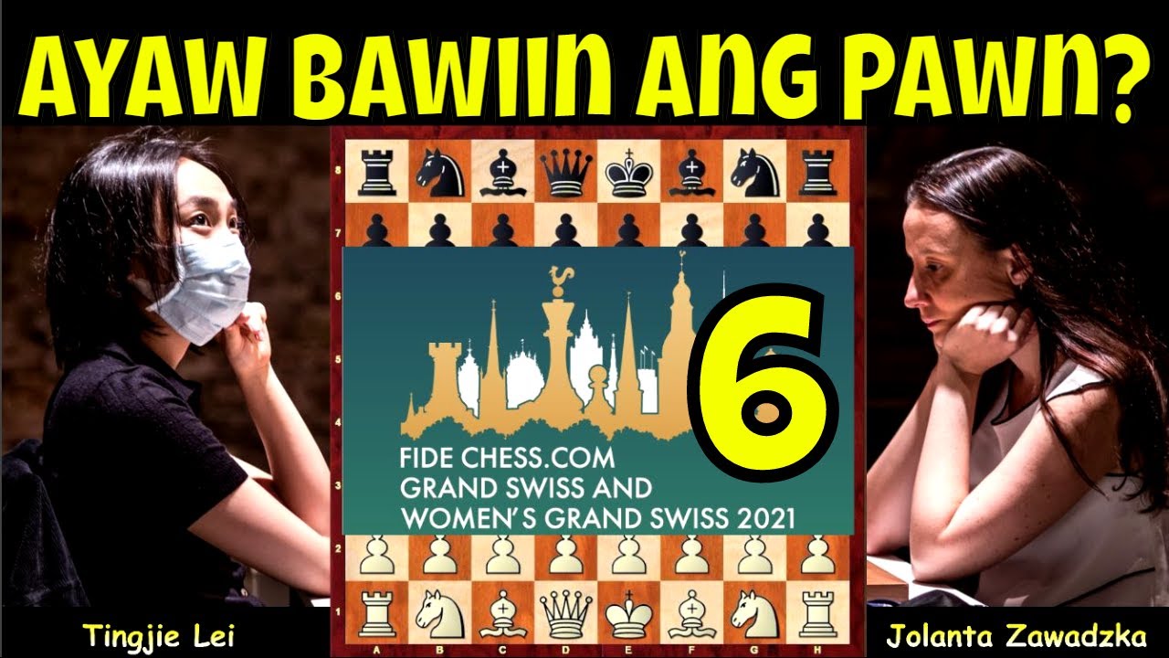 Ayaw bawiin ang Pawn? Kakaibang Idea! | Lei vs Zawadzka | FIDE Chess ...